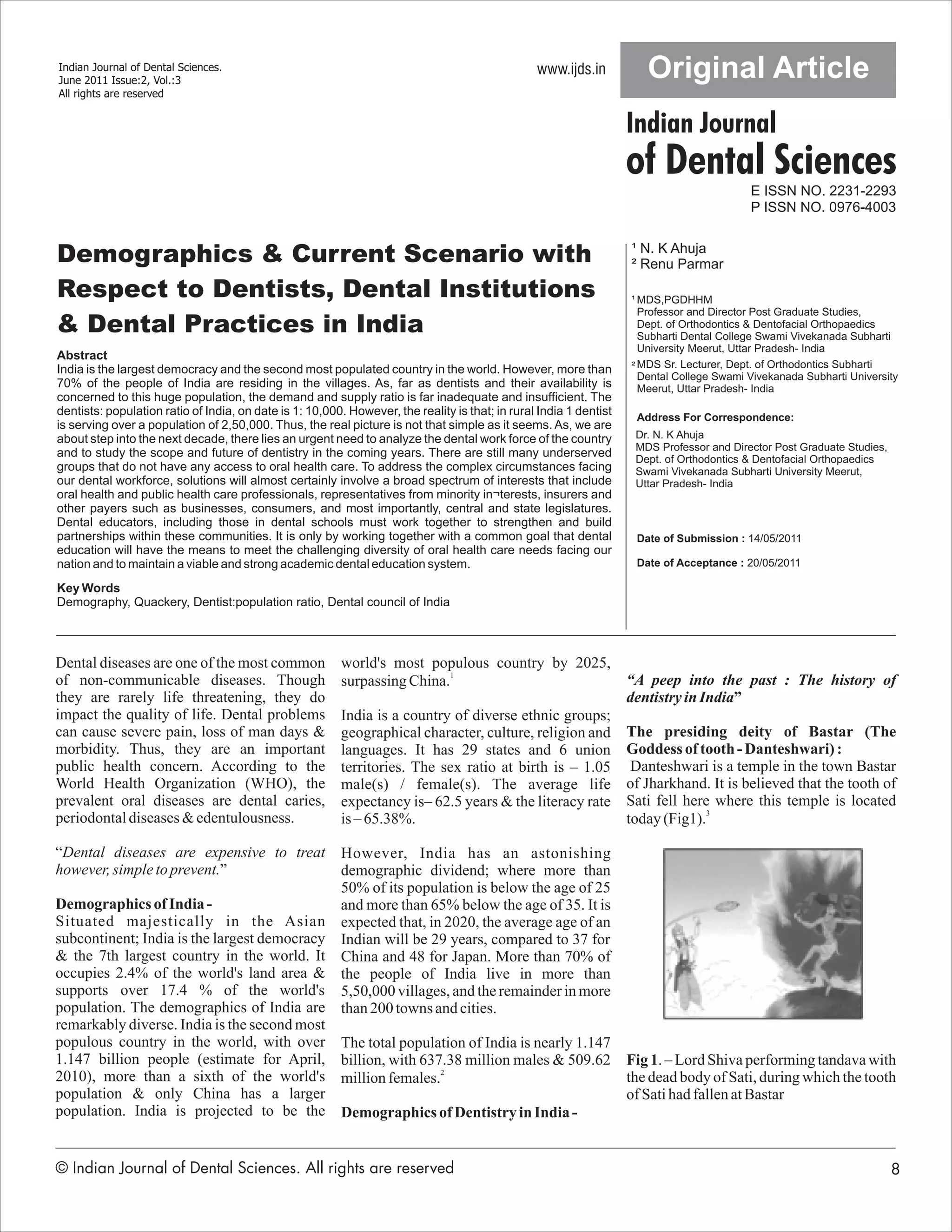 Demographics & Current Scenario with Respect to Dentists, Dental ...