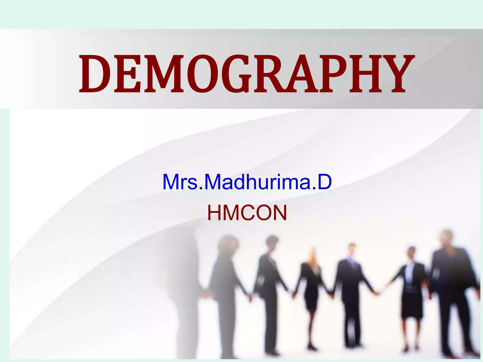 Demography | PPT