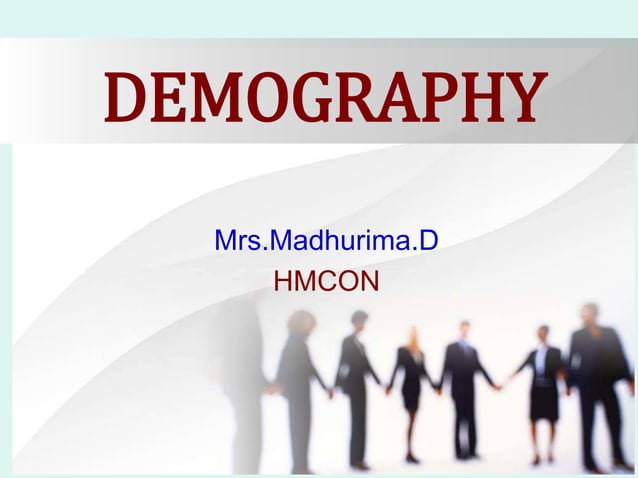 Demography | PPT