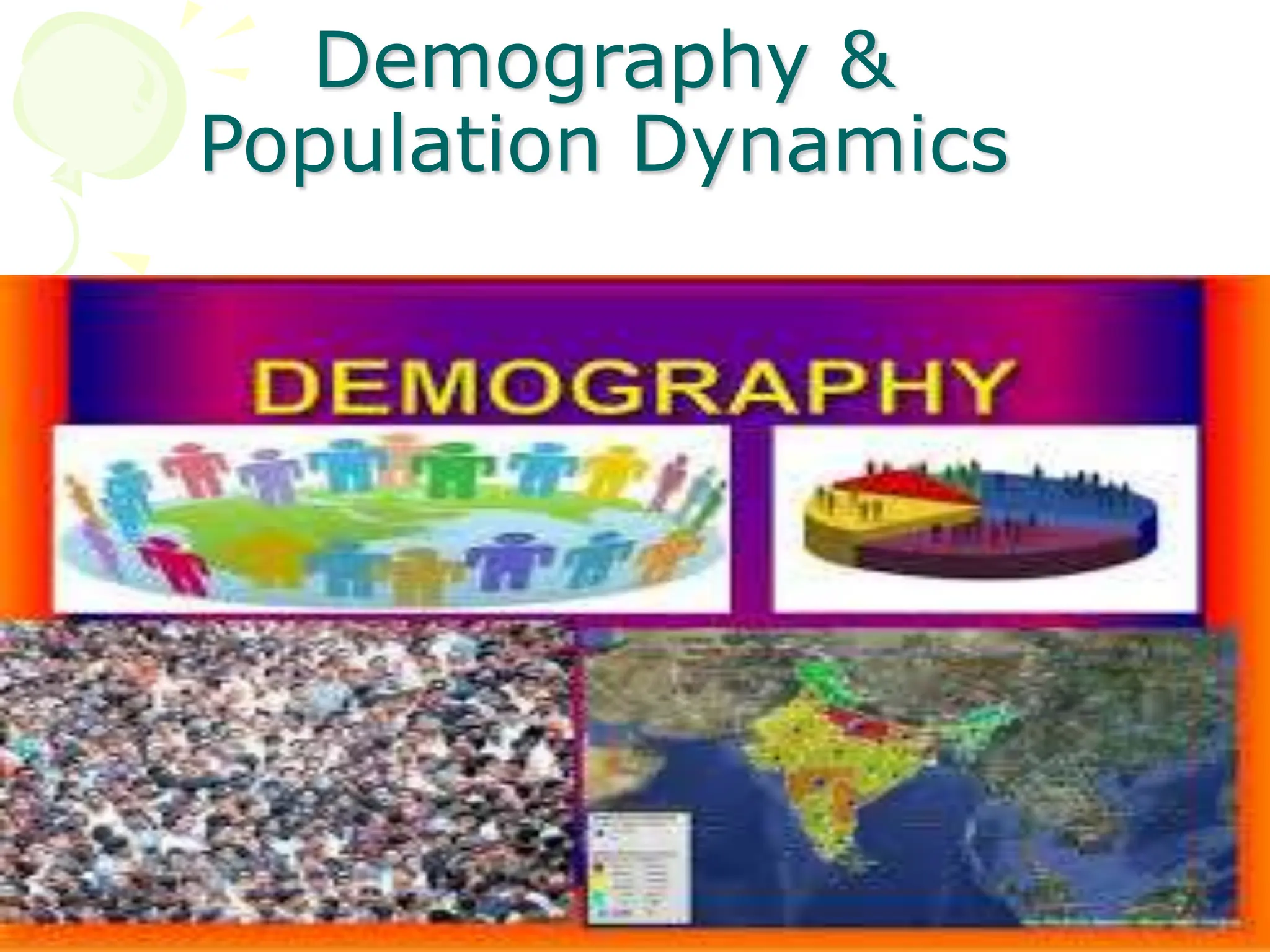 DEMOGRAPHY.ppt hfggghfssxdrhjjjhddfhhjhgv | PPT