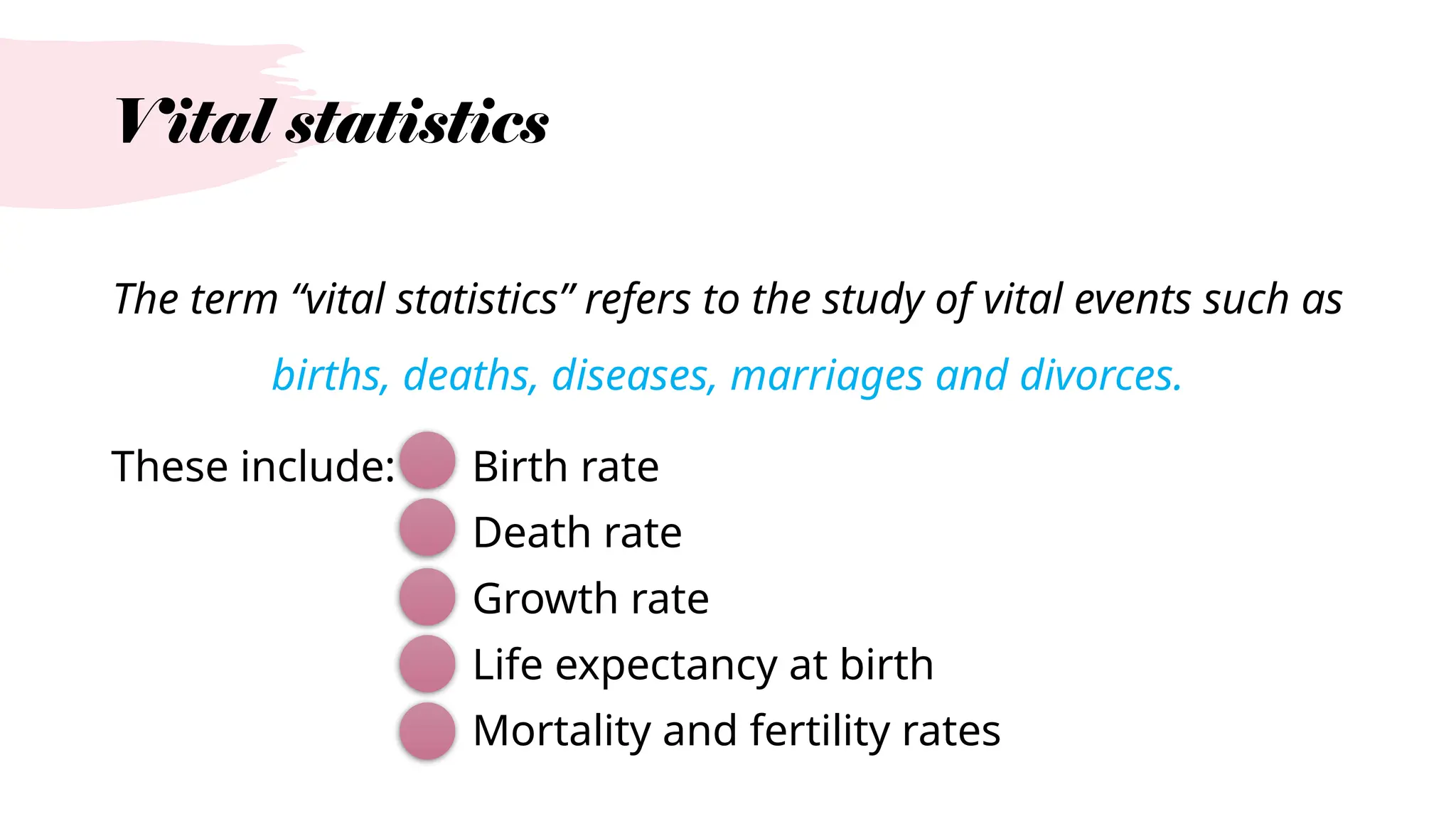DEMOGRAPHY-PRINCIPLES, CYCLE, VITAL STATISTICS | PPTX