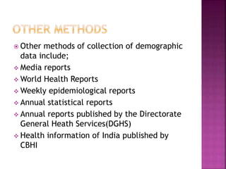 Demography - Methods of collection of demographic data | PPTX