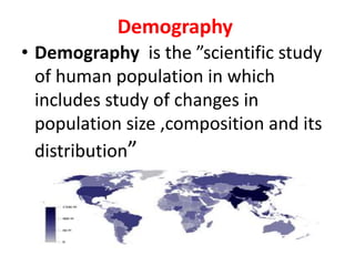 Demography ppt | PPTX