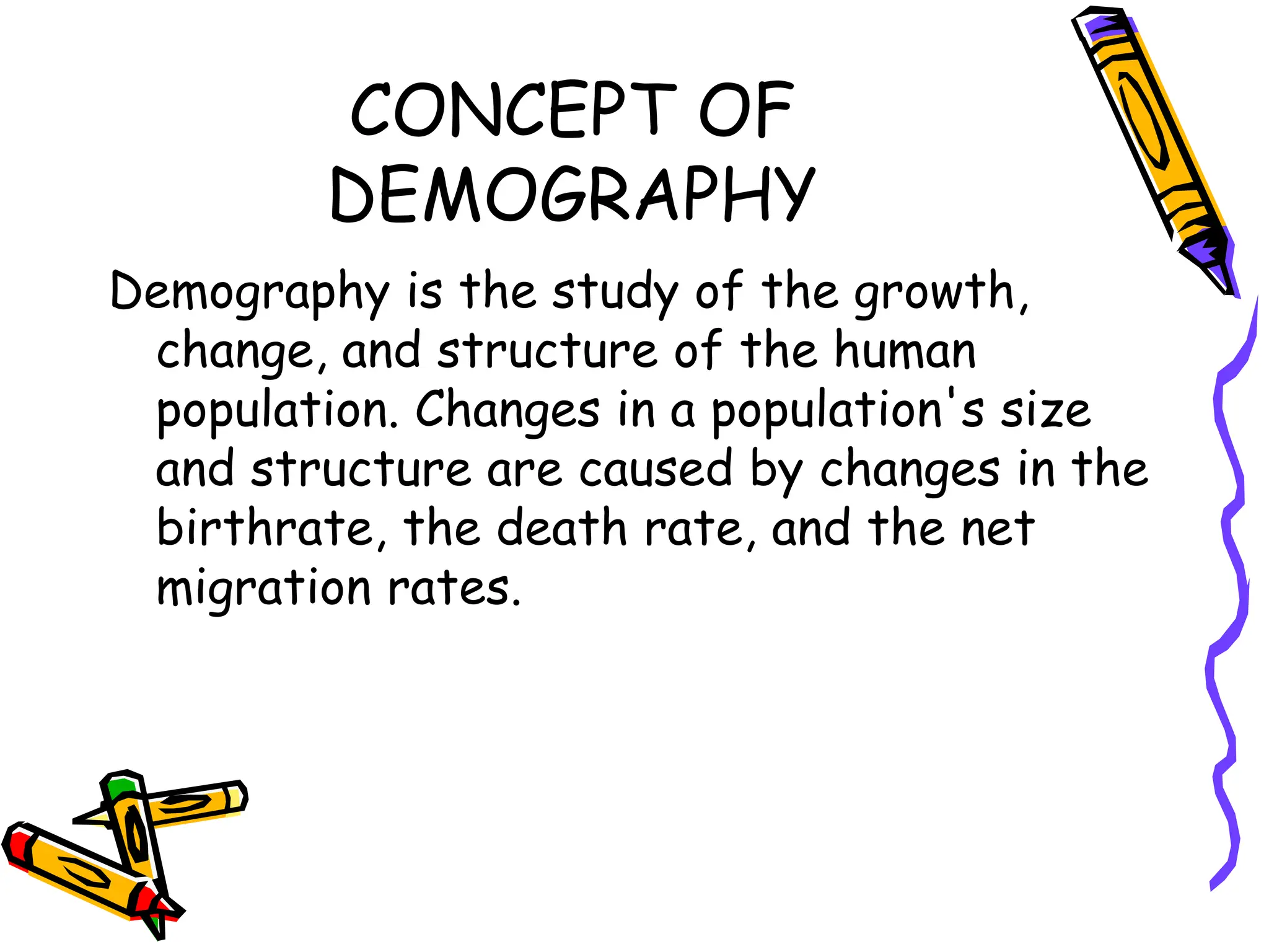 DEMOGRAPHY in community health nursing, study about the population | PPT