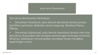 Sistem Demokrasi Di Indonesia (Jujur dan Adil, Langsung Umum Bebas dan Rahasia) | PPTX