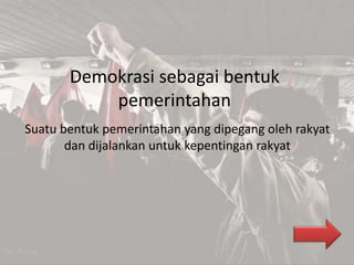 Demokrasi dan pendidikan demokrasi | PPTX