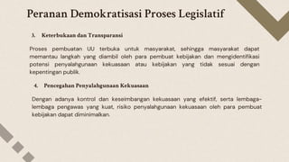 Demokratisasi Proses Legislatif di Indonesia | PPTX
