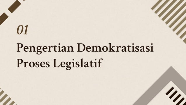 Demokratisasi Proses Legislatif di Indonesia | PPT