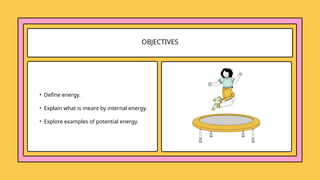 Internal energy And Its types Lectu.pptx