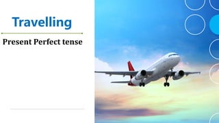 DEMO LESSON Present perfect simple tense instruction PPT .pptx