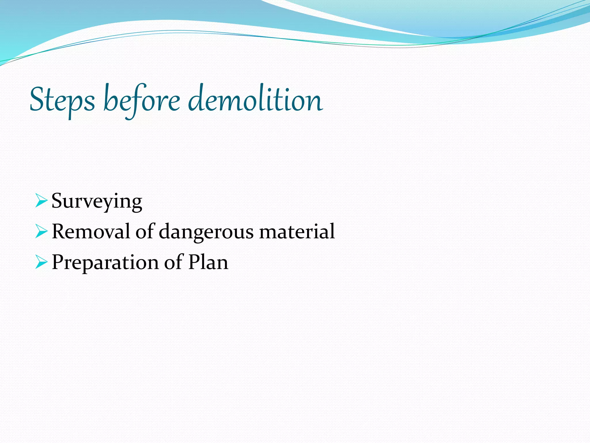 Demolition of a building | PPTX