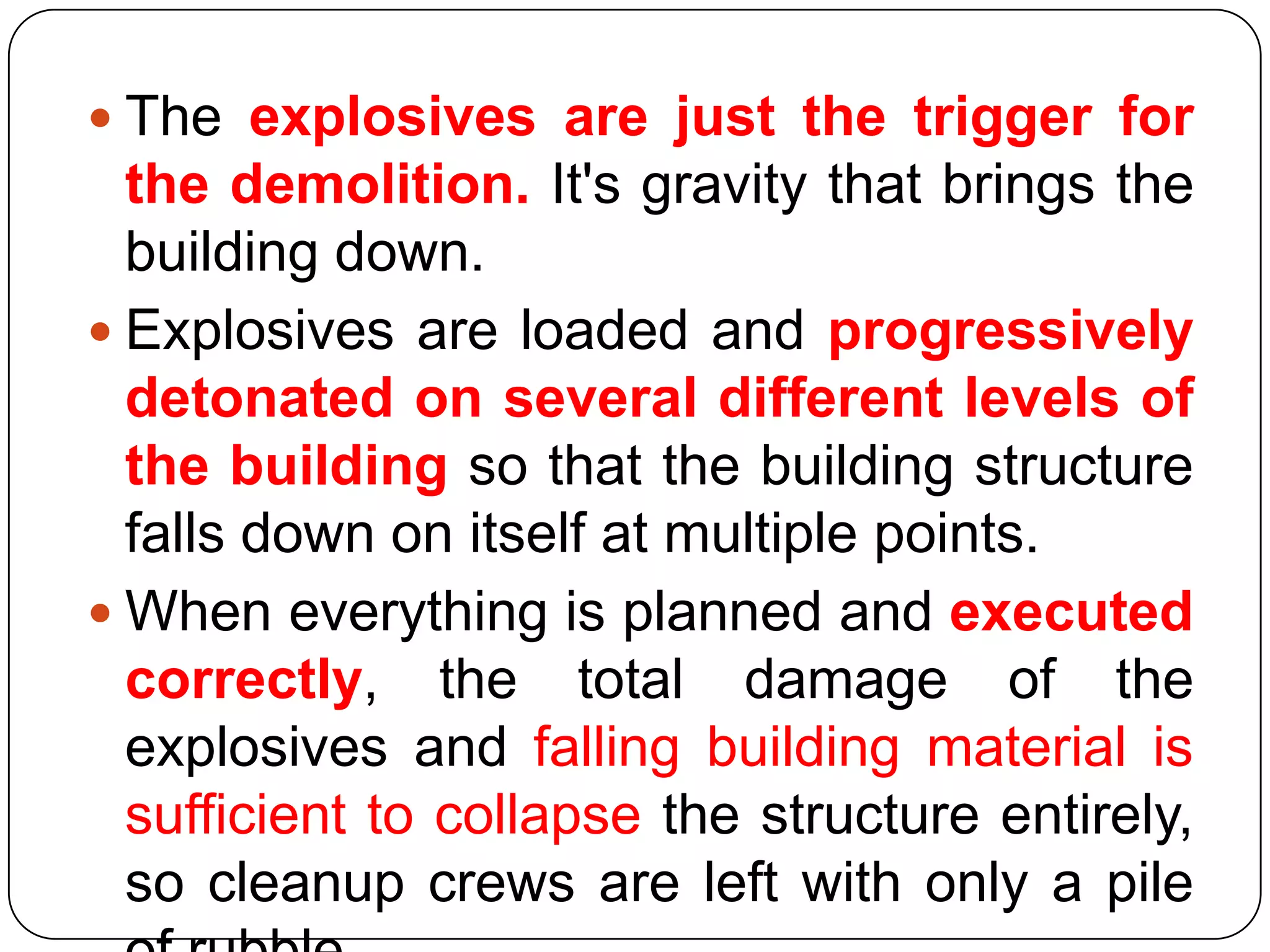 Demolition methods and its sequence | PPTX