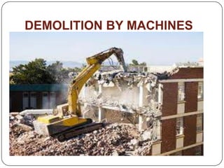 Demolition methods and its sequence | PPTX