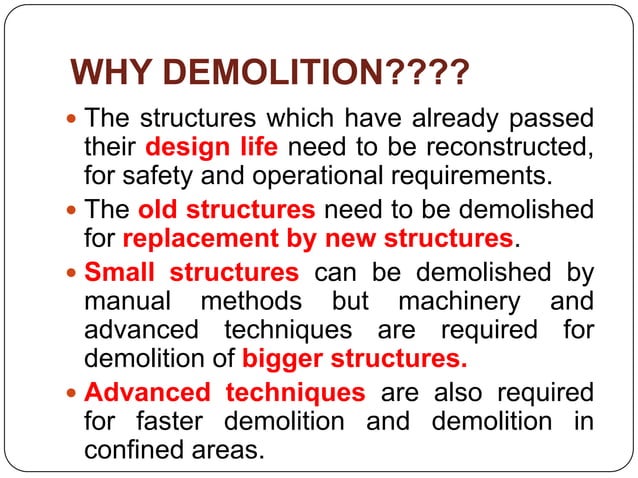 Demolition methods and its sequence | PPTX | Home Security | Home & Garden