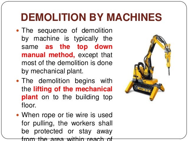 Demolition methods and its sequence