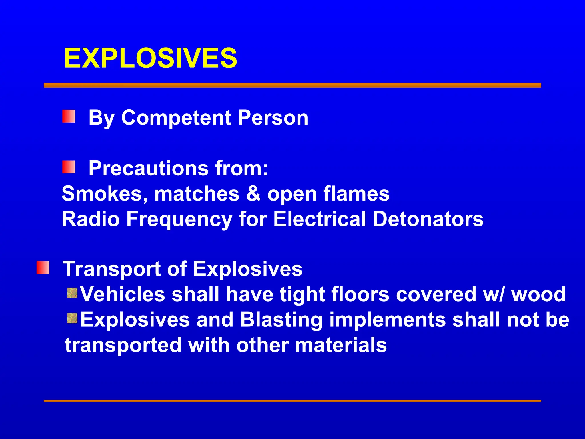 Demolition and Explosives POWERPOINT FOR SAFETY ORIENTATION | PPT