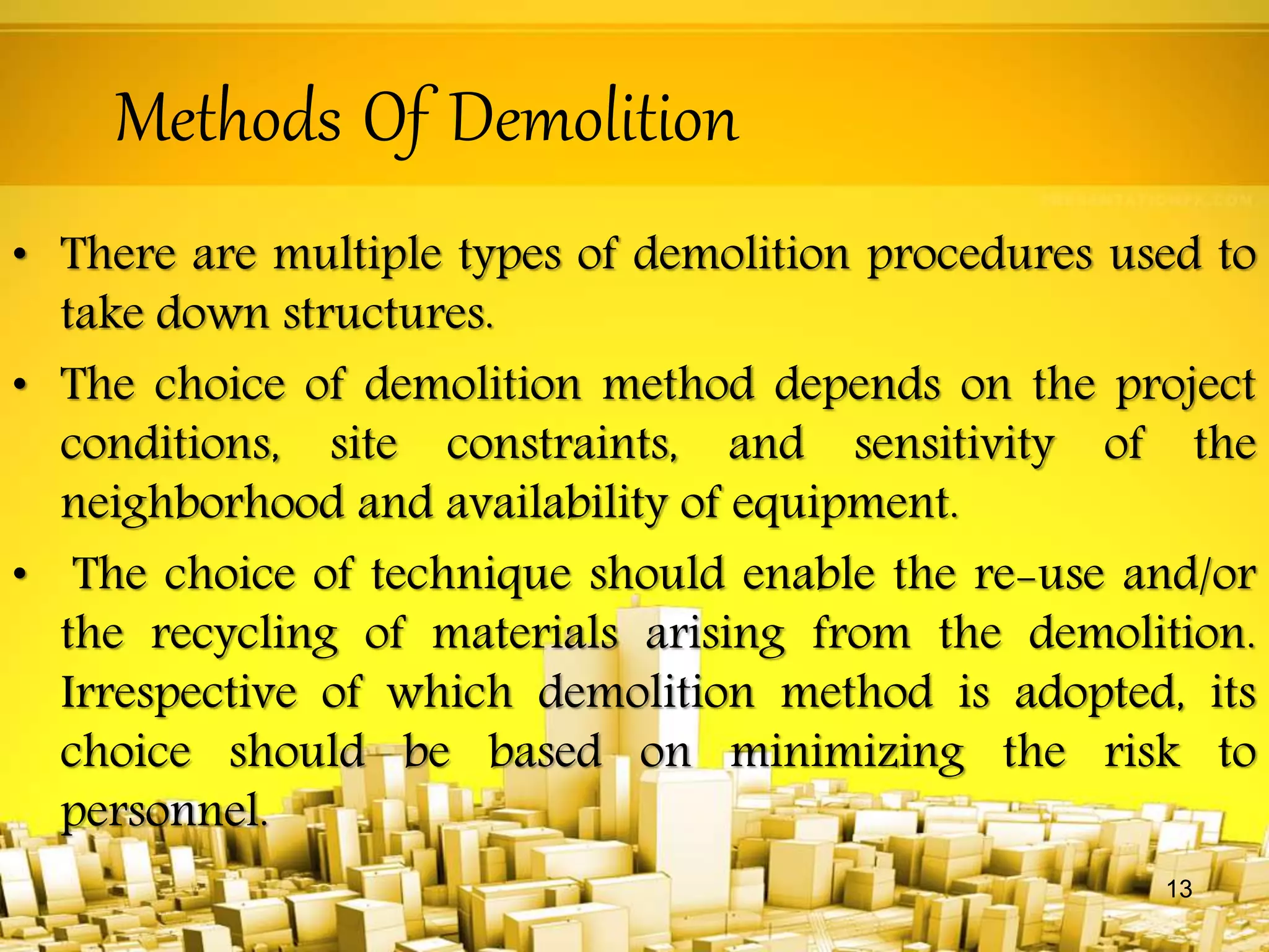 DEMOLITION & DISMANTLING OF WORK | PPTX