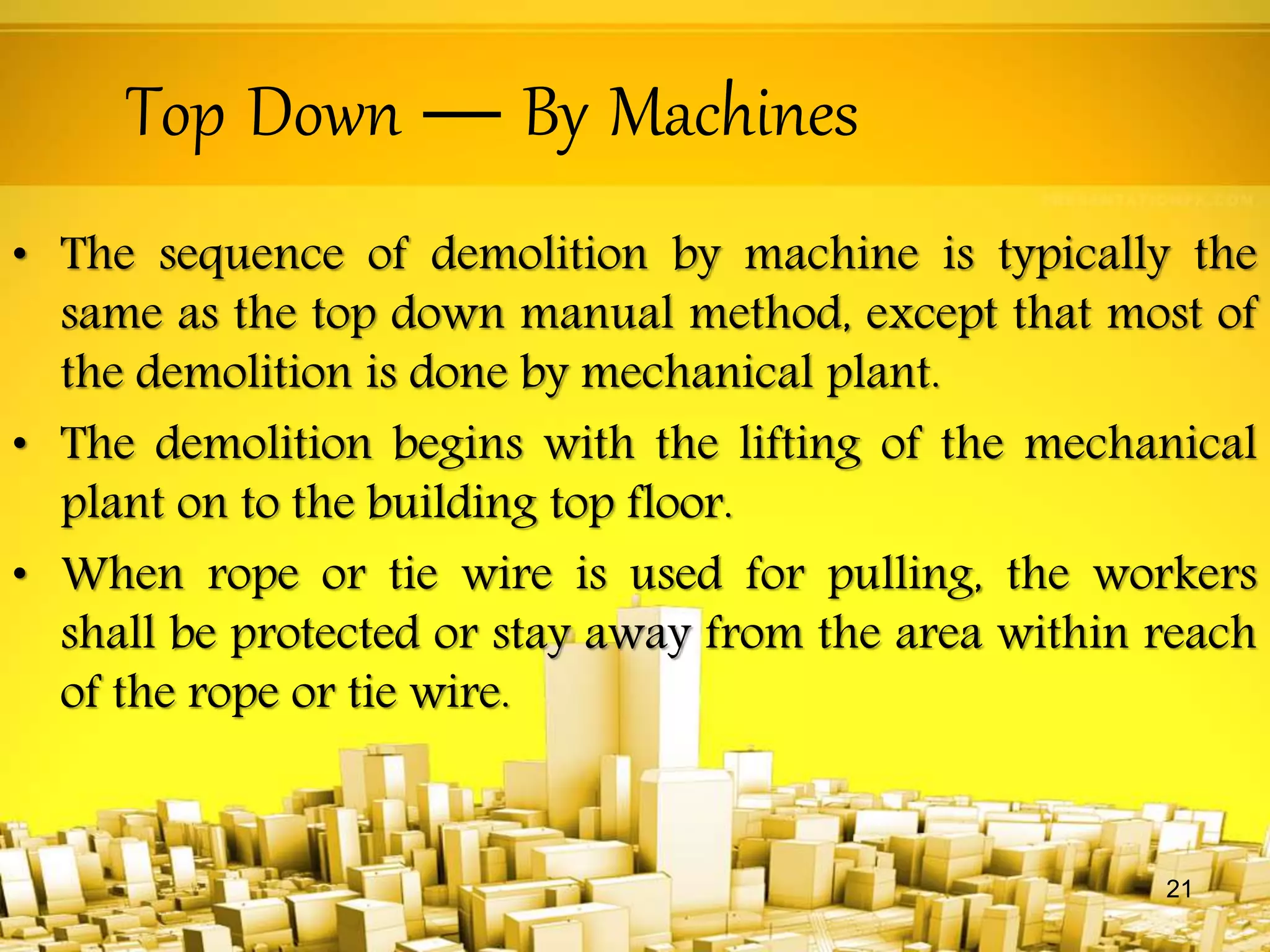 DEMOLITION & DISMANTLING OF WORK | PPTX