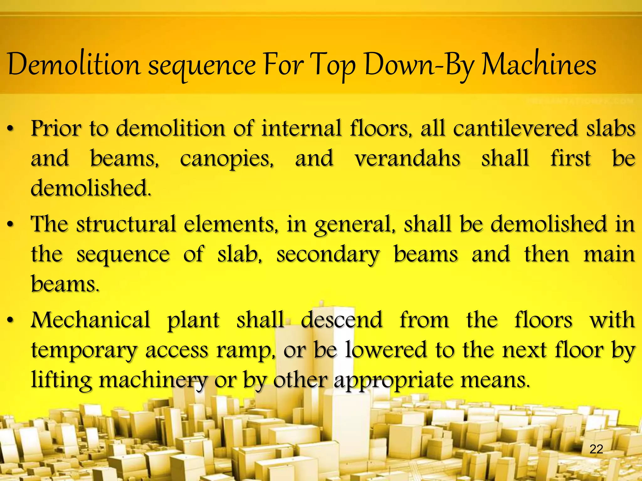 DEMOLITION & DISMANTLING OF WORK | PPTX