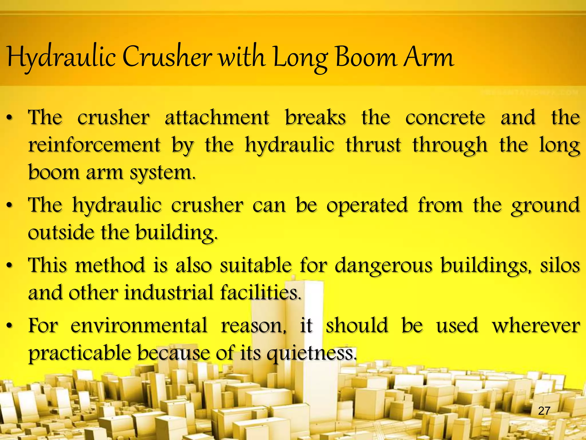 DEMOLITION & DISMANTLING OF WORK | PPTX