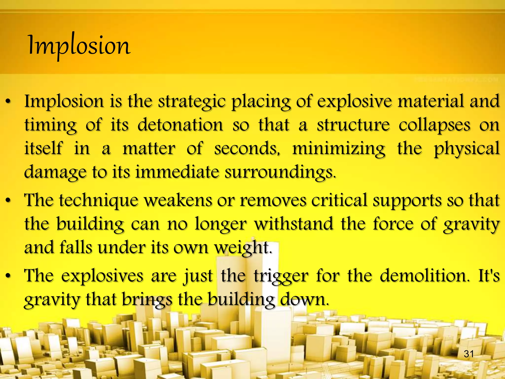 DEMOLITION & DISMANTLING OF WORK | PPTX