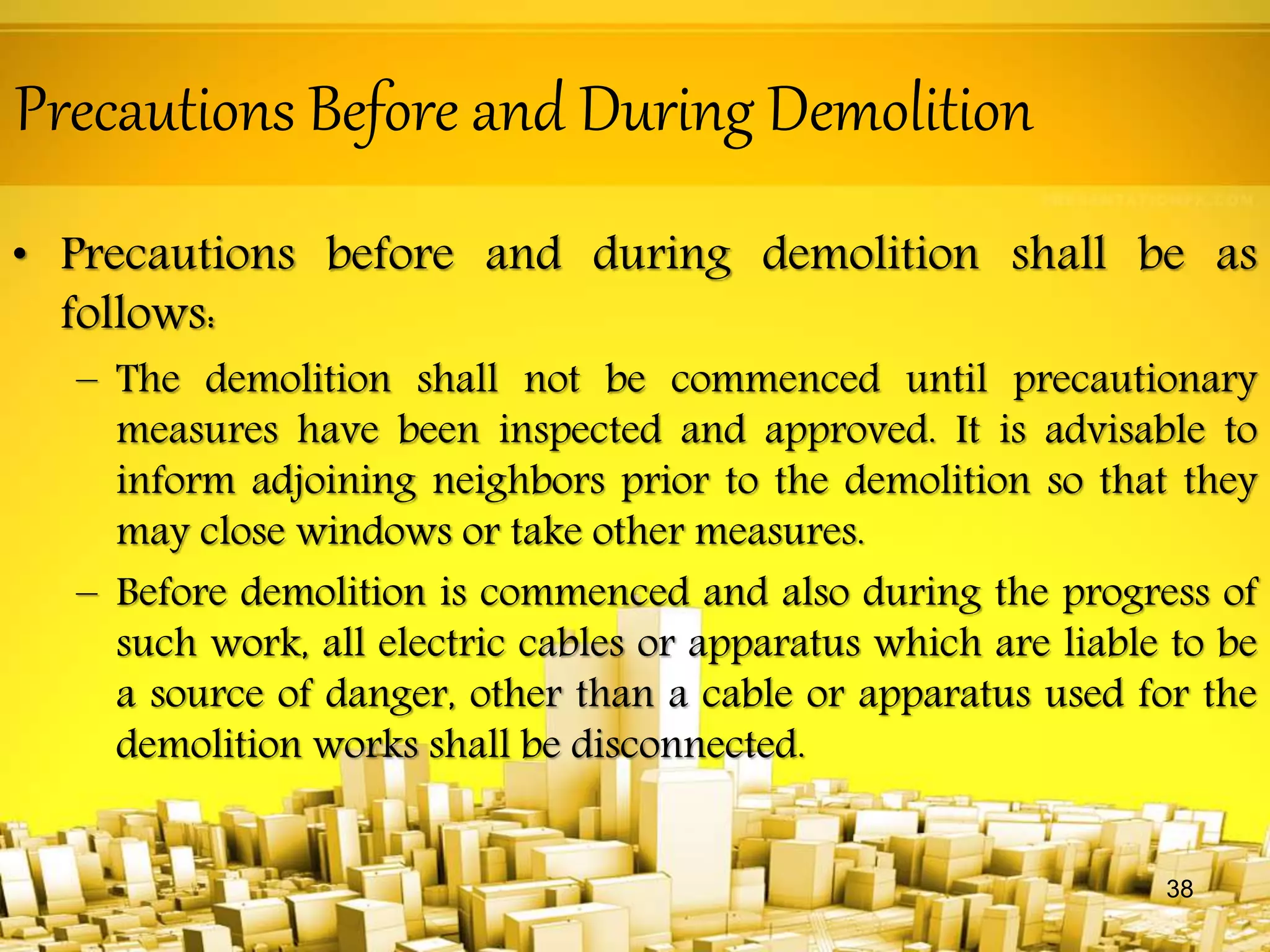 DEMOLITION & DISMANTLING OF WORK | PPTX