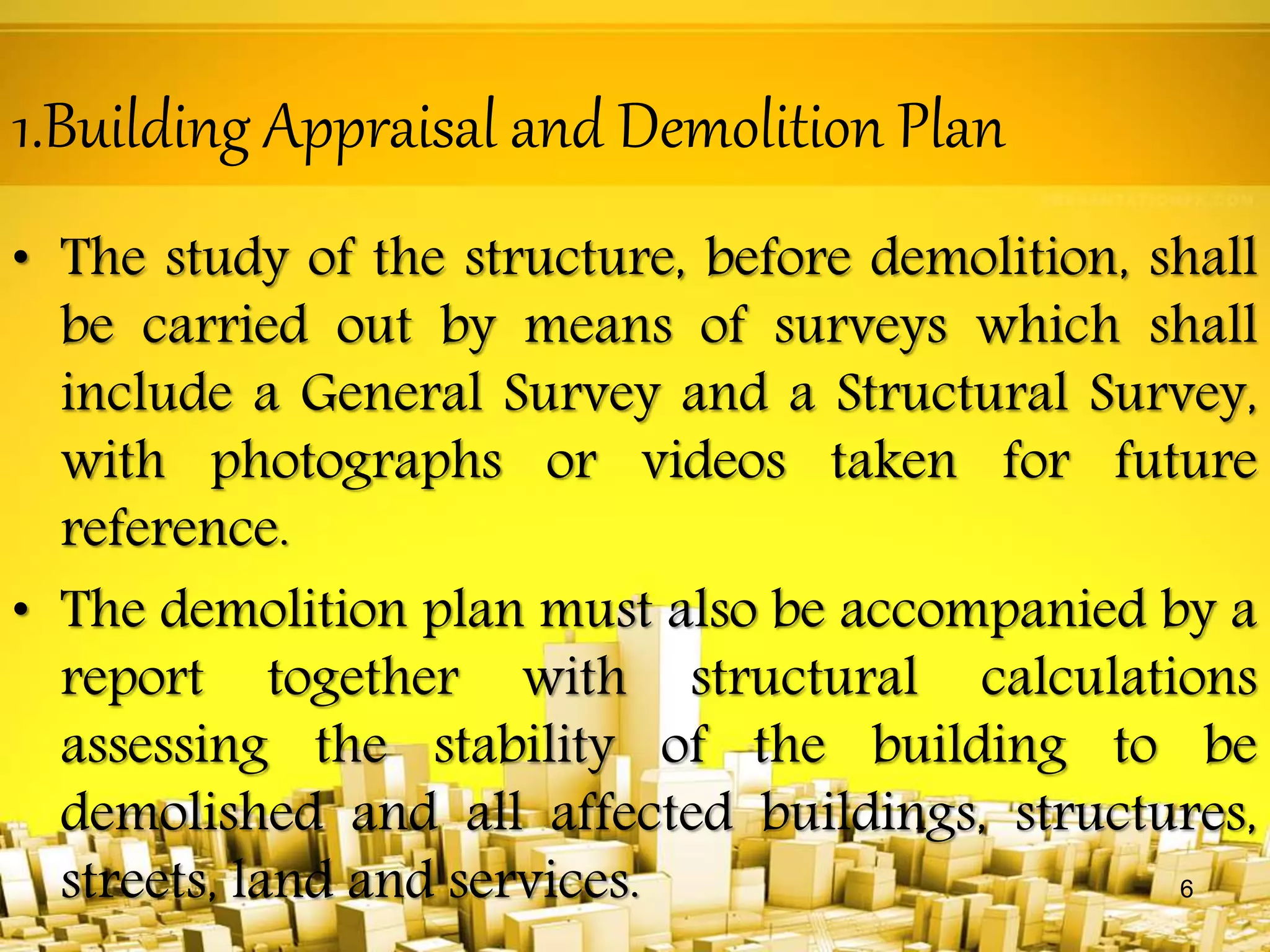 DEMOLITION & DISMANTLING OF WORK | PPTX