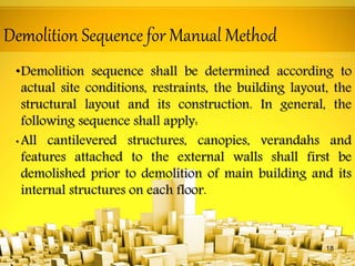 DEMOLITION & DISMANTLING OF WORK | PPTX