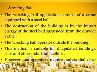 DEMOLITION & DISMANTLING OF WORK | PPTX