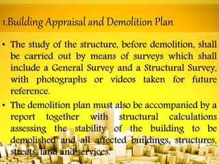DEMOLITION & DISMANTLING OF WORK | PPTX
