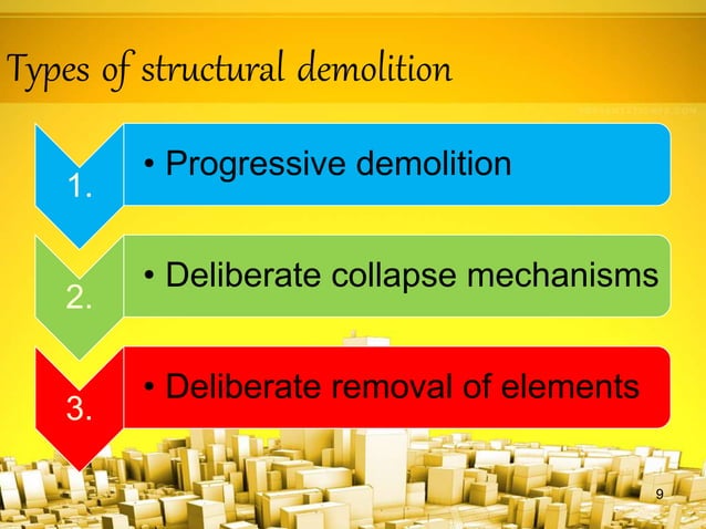 DEMOLITION & DISMANTLING OF WORK | PPTX