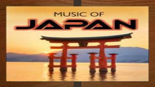 Music In Japan (demo teaching) | PPTX