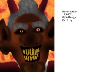 Demon african | PPT