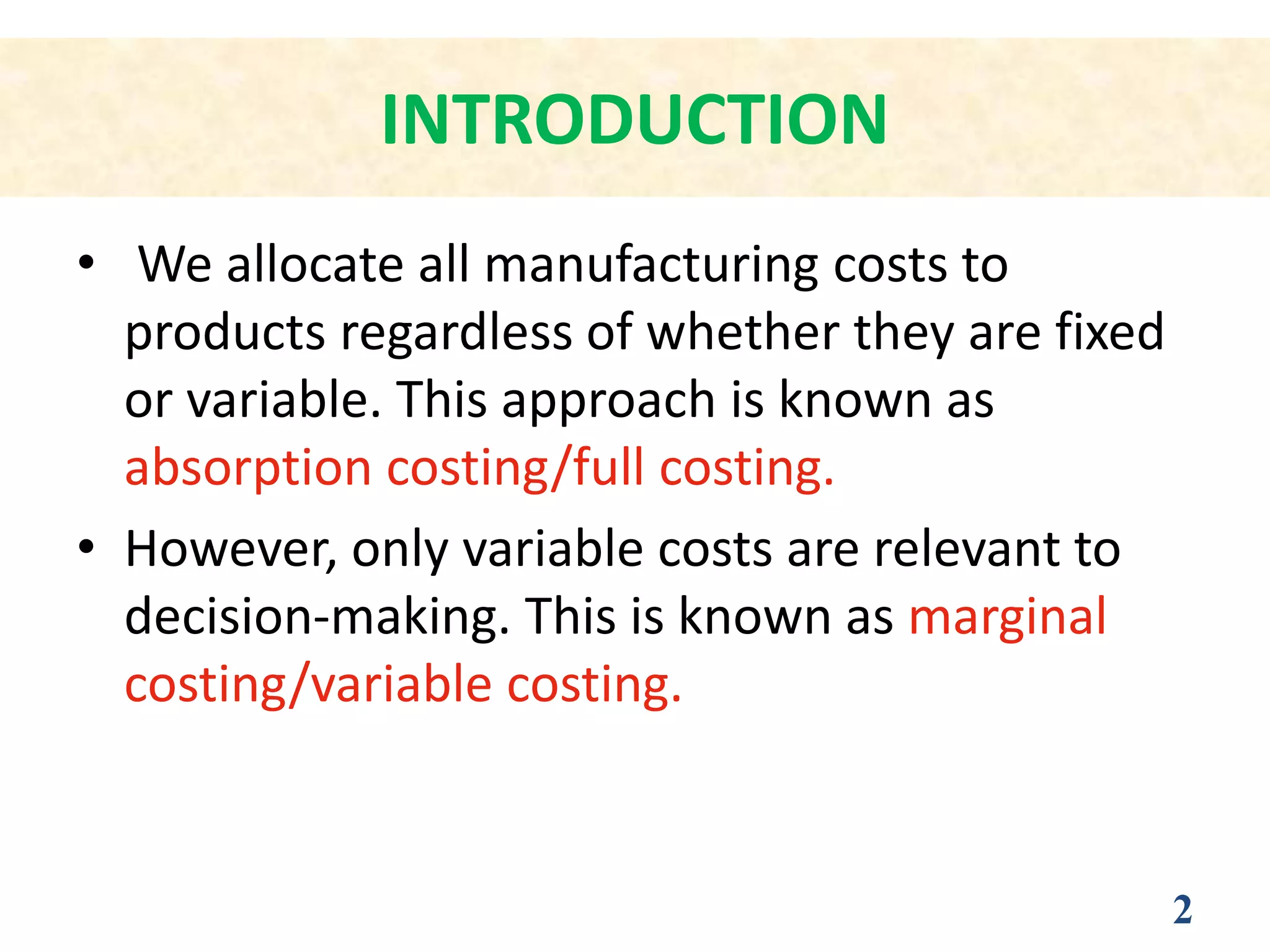 Absorption Costing and Marginal Costing ppt | PPT