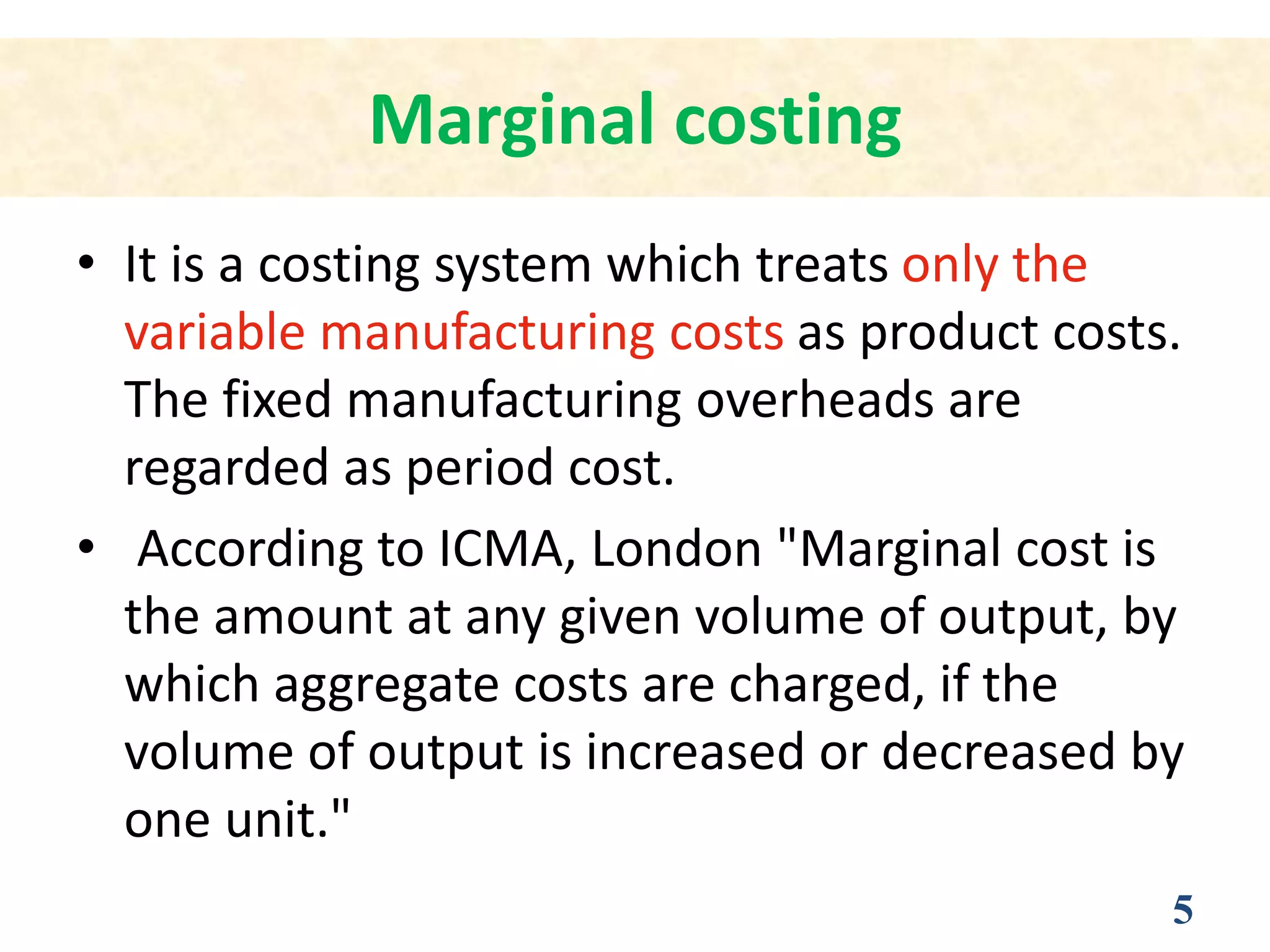 Absorption Costing and Marginal Costing ppt | PPT