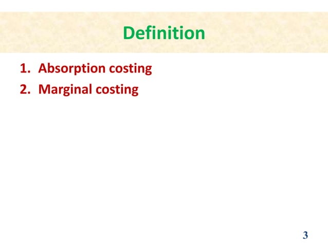 Absorption Costing and Marginal Costing ppt | PPT | Stocks and Bonds ...