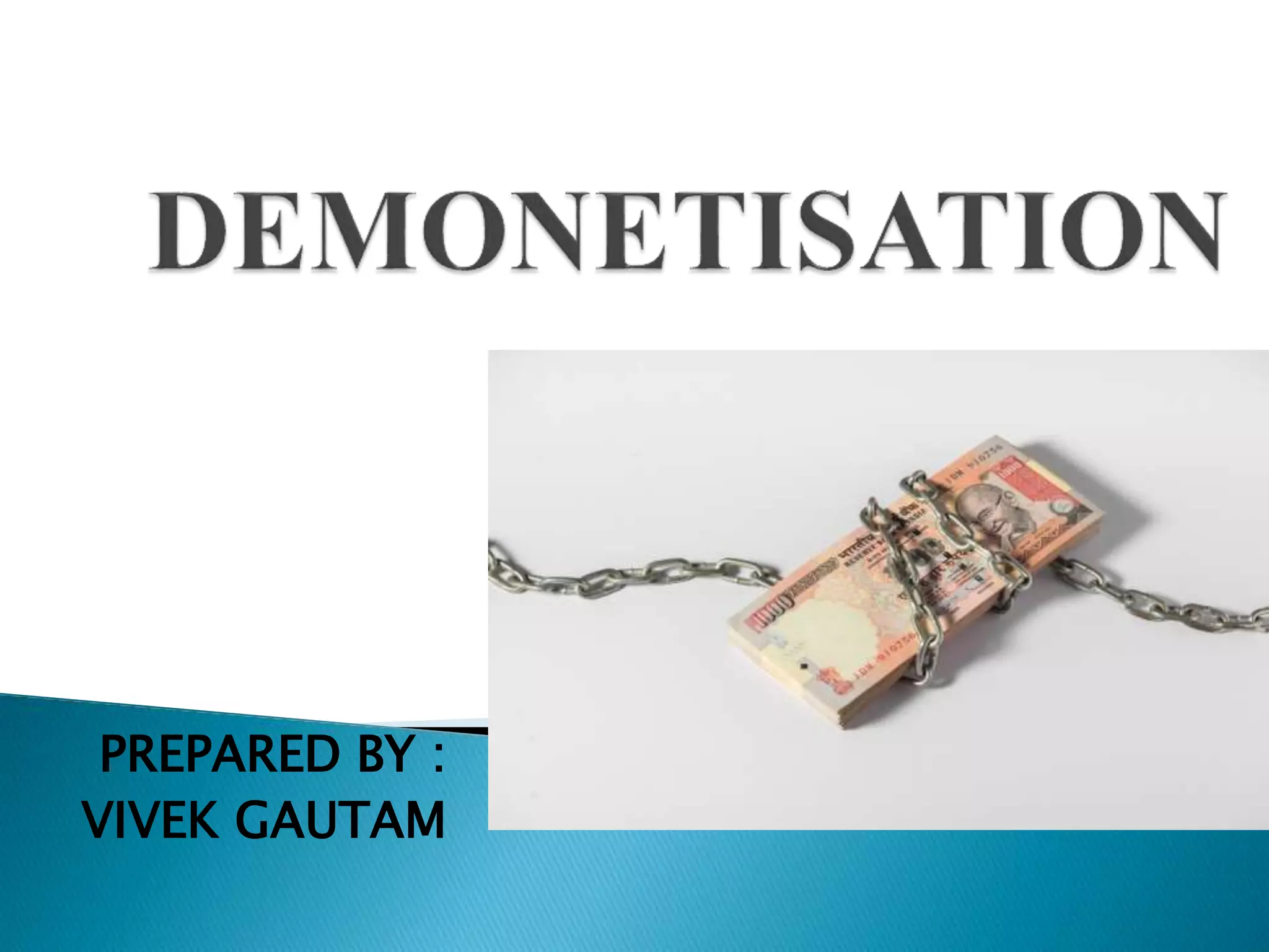 Demonetisation | PPT