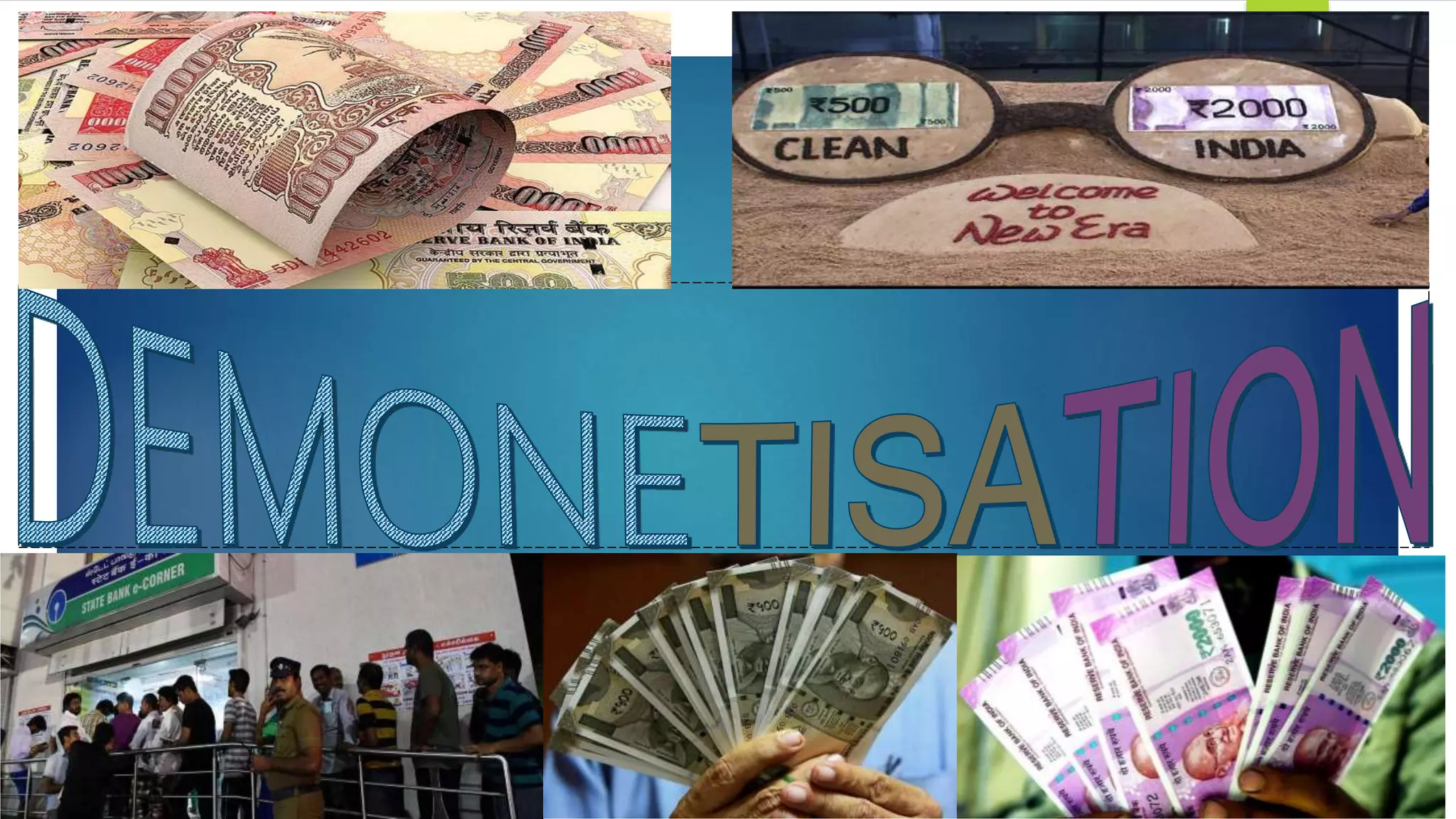 Demonetisation - Indian 500 and 1000 rupee note ban | PPTX