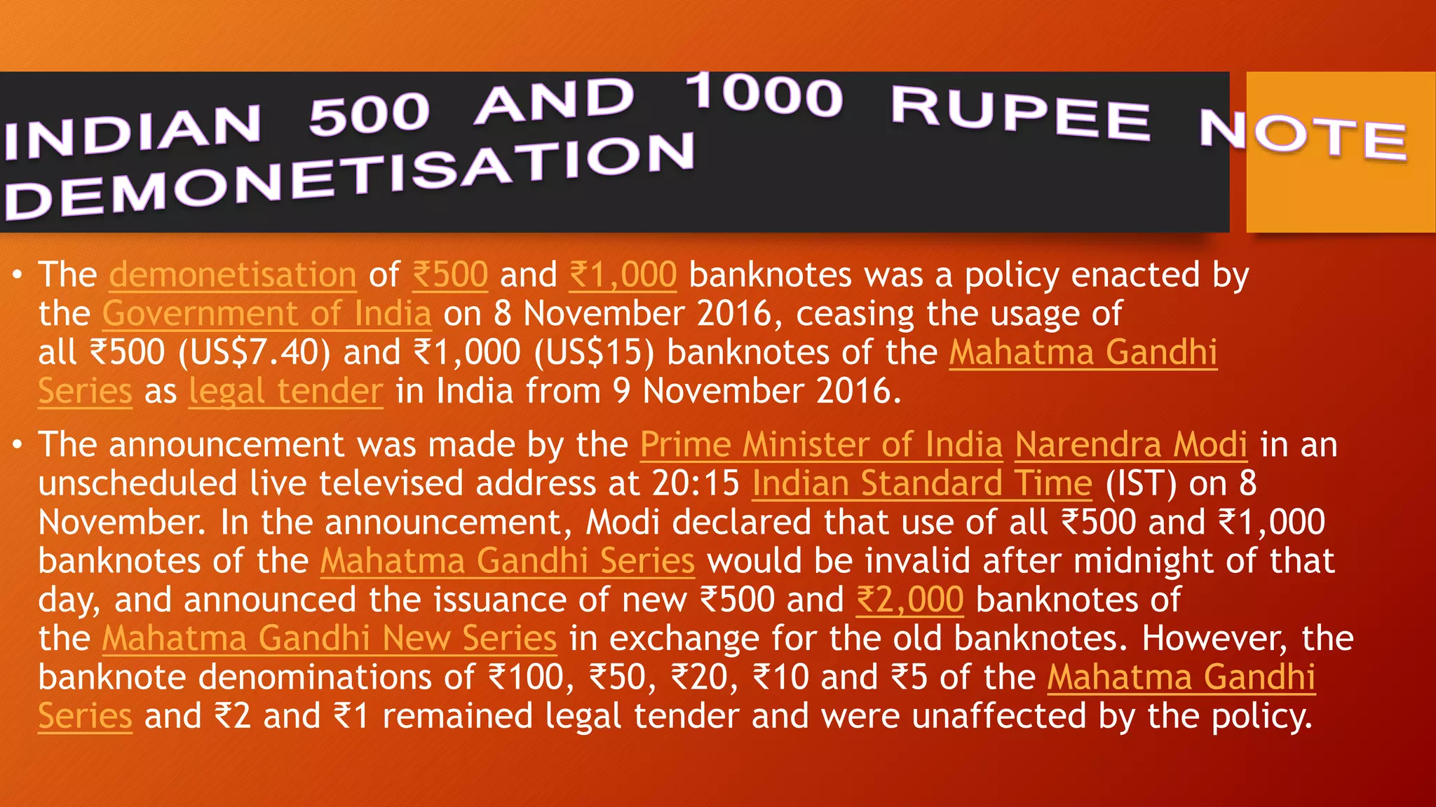 Demonetisation - Indian 500 and 1000 rupee note ban | PPTX