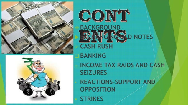 Demonetisation - Indian 500 and 1000 rupee note ban | PPT