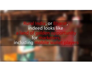 Digital Payments in Rural India: Challenging Opportunity | PPT