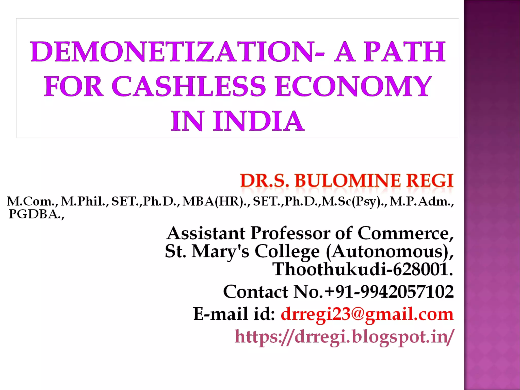 Demonetization- A PATH FOR CASHLESS ECONOMY IN INDIA | PPT
