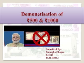 Demonetisation of rupees | PPTX