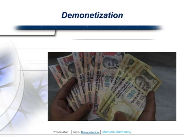 Demonetization | PPT