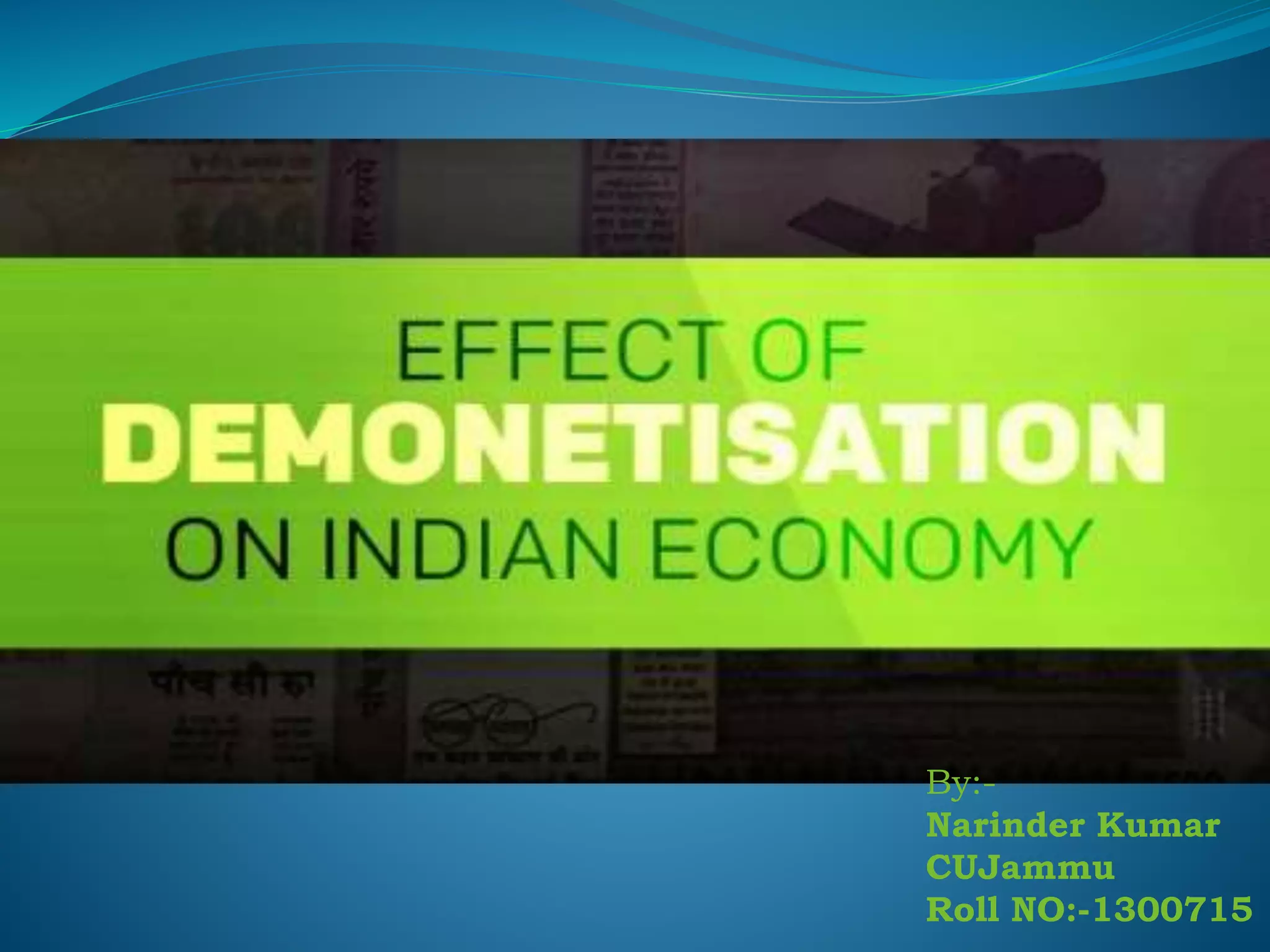Impact of Demonetization | PPTX