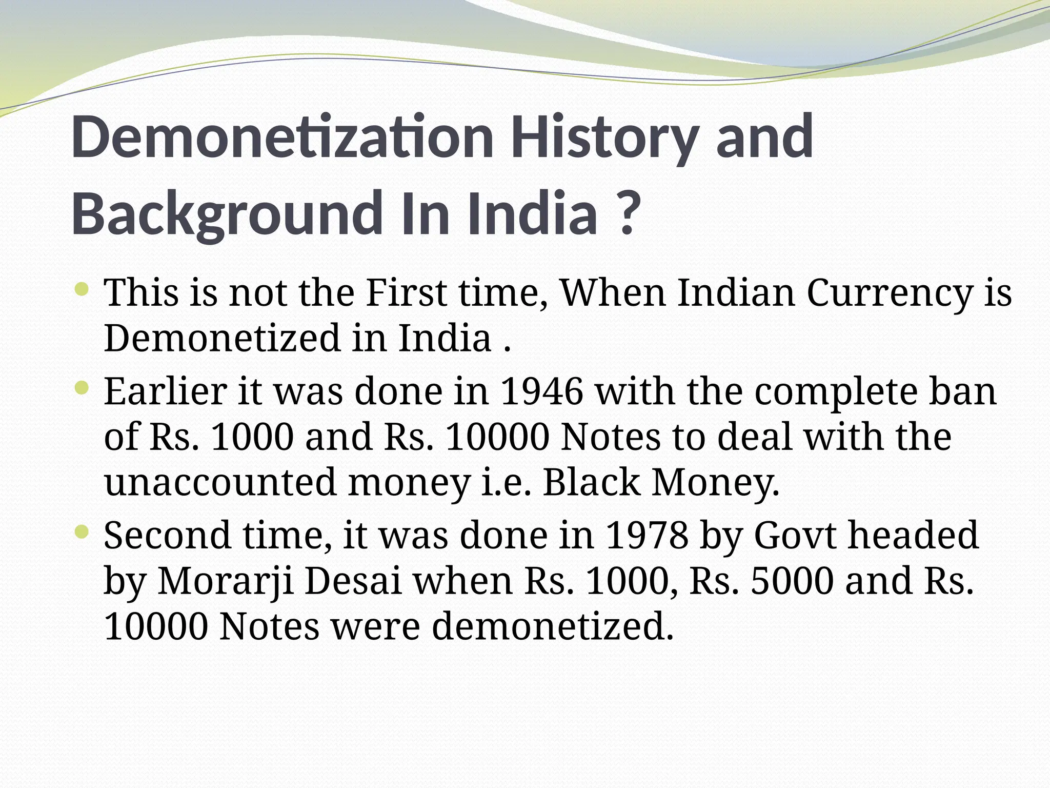Demonetization - Meaning, History, Causes, Pros and Cons.pptx