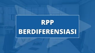 Demonstrasi Konseptual Modul 2.1 - RPP Berdiferensiasi.pdf