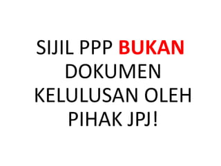 Demonstrasi Sijil Perakuan Penyiapan Dan Pematuhan (PPP) Rebuild.ppt