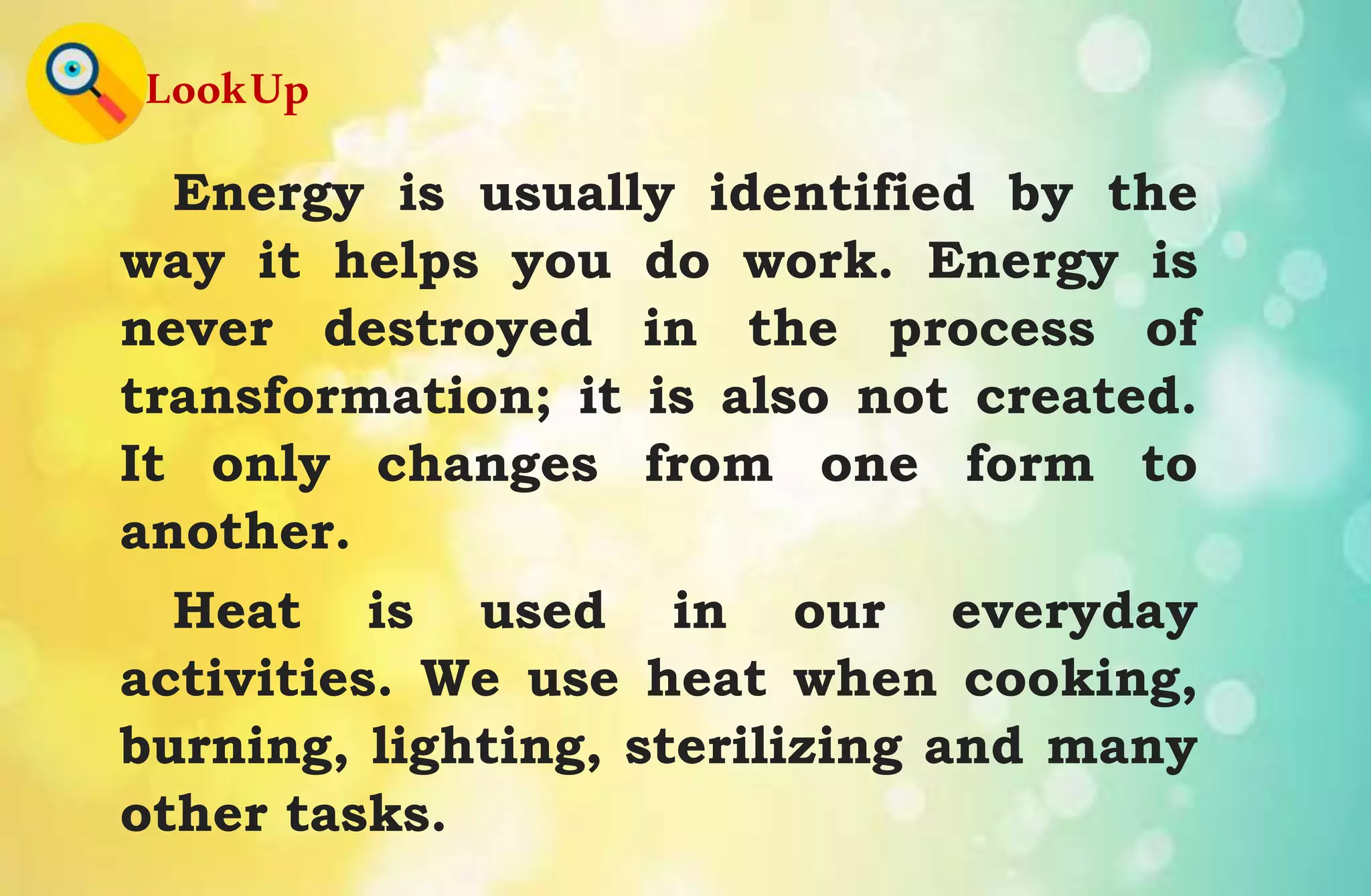 Demonstrate how heat can be transformed to light | PPTX