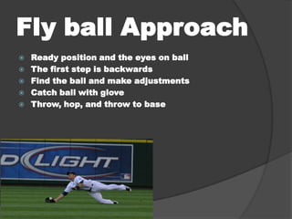 Demonstrate infield and outfield tactical movements | PPT